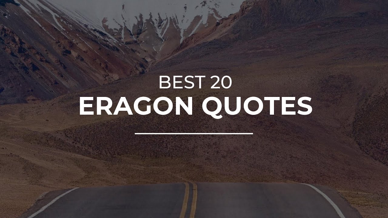 Best 20 Eragon Quotes | Daily Quotes  | Quotes for You | Amazing Quotes