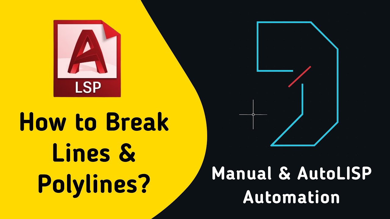 Mastering AutoCAD: Efficiently Break Polylines with AutoLisp Like a Pro!