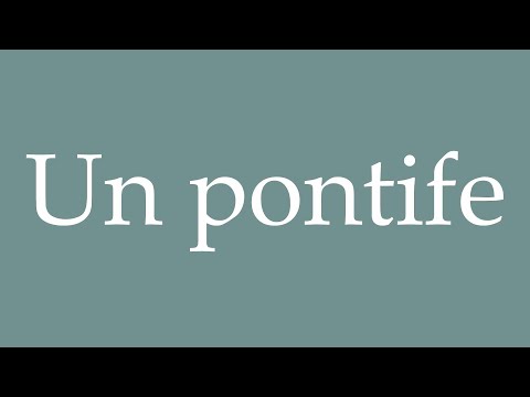 How to Pronounce ''Un pontife'' (A pontiff) Correctly in French
