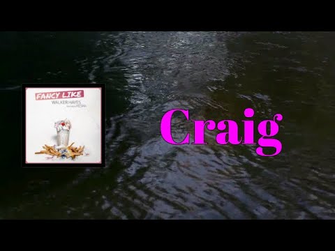 Walker Hayes - Craig (Lyrics)