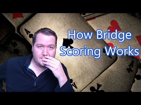 How Bridge Scoring Works
