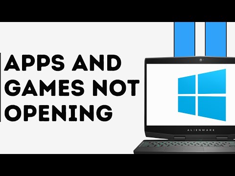 How to Fix Apps and Games not Opening on Win 10,11