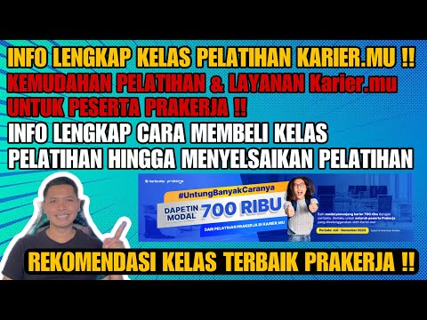 Ternyata Beli Pelatihan di Karier.mu Prakerja Sangat Mudah + Dapat Modal 700K !