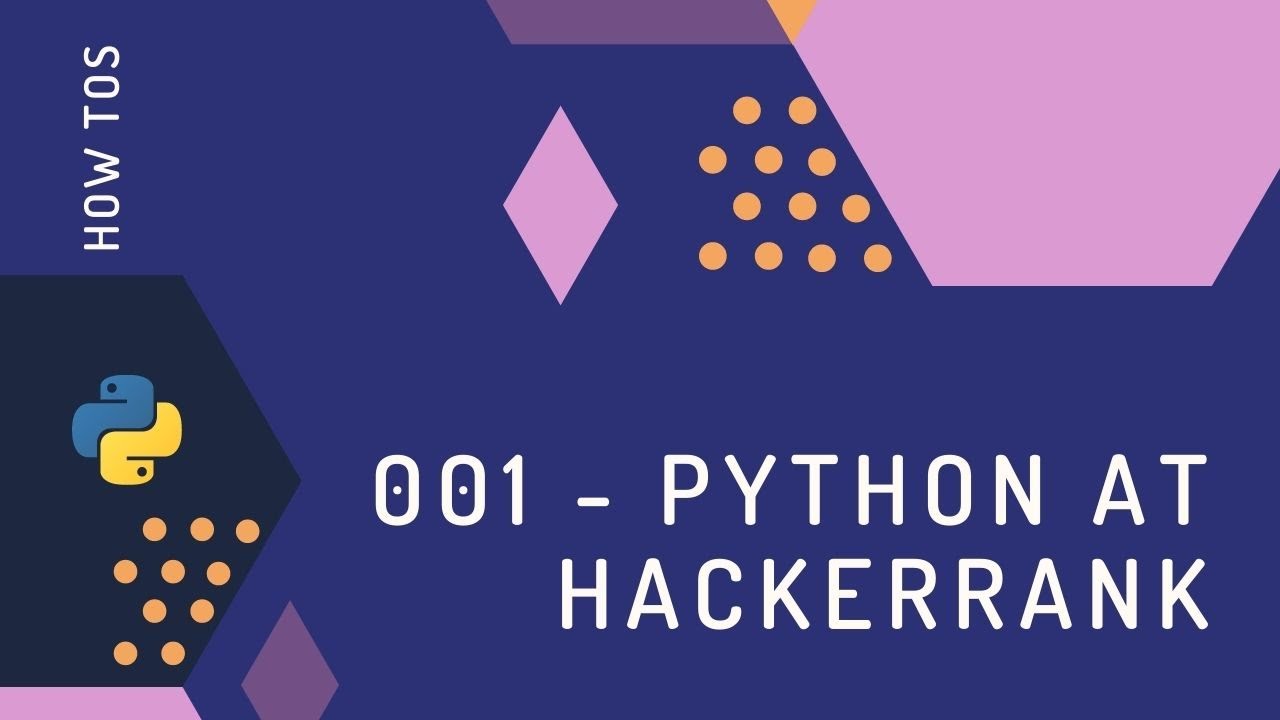 001   Python at hackerrank - Hello World