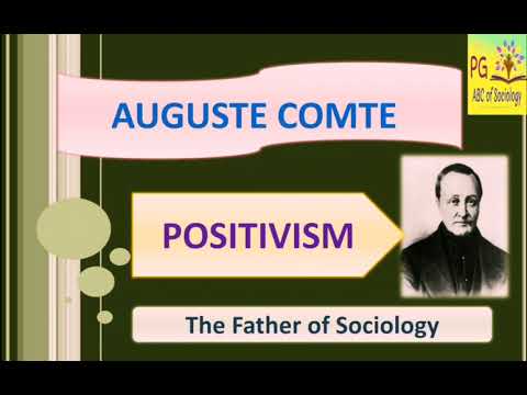Positivism by Auguste Comte