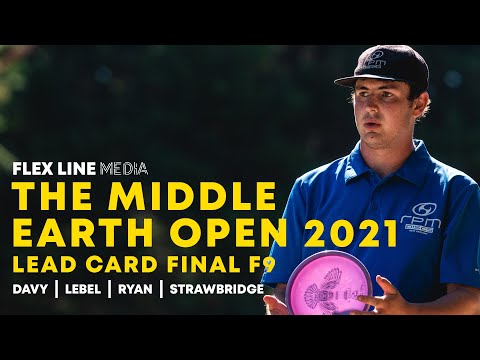 2021 The Middle Earth Open | Lead Card FINALF9 | Davy, Lebel, Ryan, Strawbridge