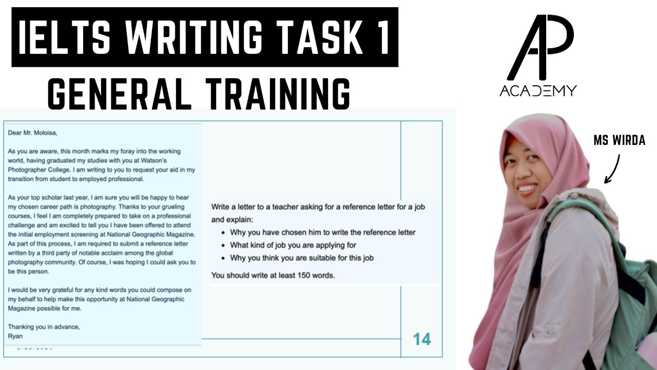 Menulis IELTS Writing Task 1 General Training? ini CARAnya! [ AP Academy - Ms Wirda ]