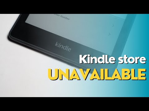 Kindle Store Is Currently Unavailable: How to Fix