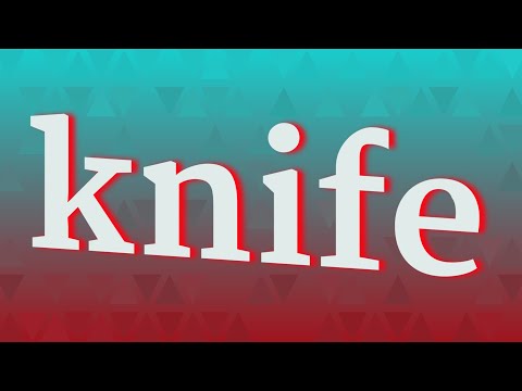 KNIFE pronunciation • How to pronounce KNIFE