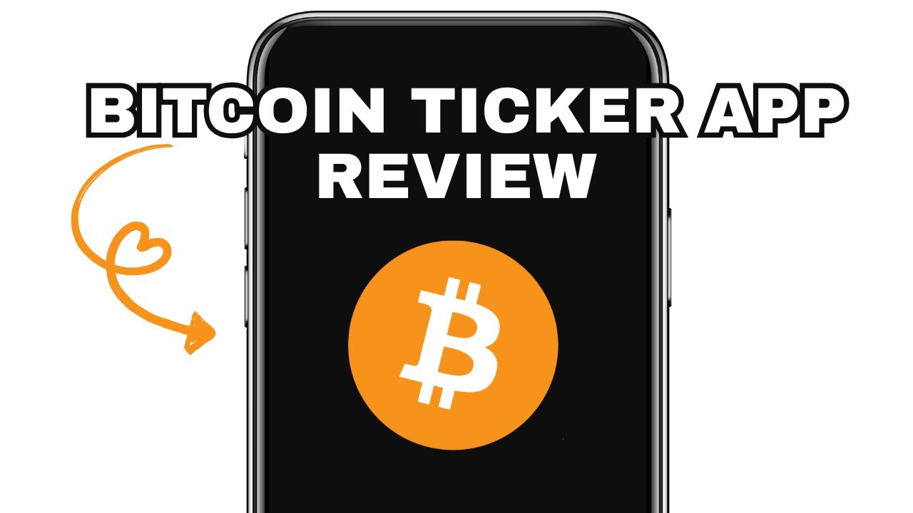 BITCOIN TICKER APP REVIEW - WORTH DOWNLOADING? (EXPLAINED)