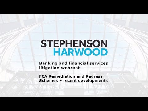 FCA Remediation and Redress Schemes – recent developments webcast