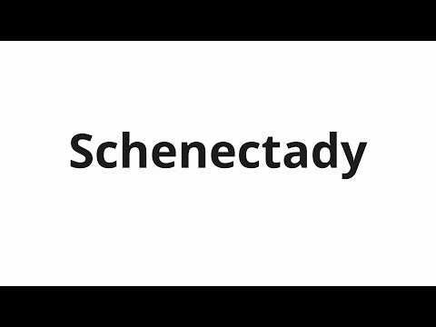 How to pronounce Schenectady