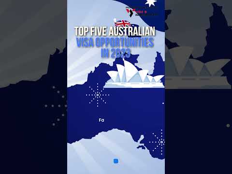 Top Five Australian Visa Opportunities in 2023 #AustralianVisaOpportunities #TopFiveVisas