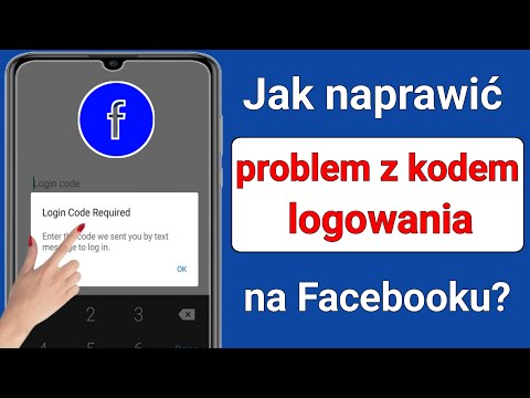 Jak naprawić wymagany kod logowania Problem na Facebooku [2022] ||  Błąd logowania do Facebooka