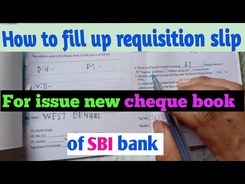 Requisition slip form fill up for issue new sbi cheque book