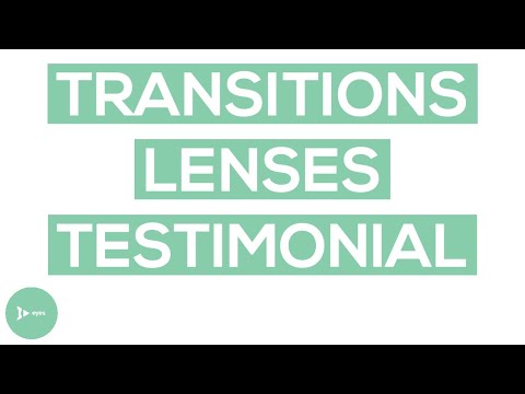 Transitions Lenses Testimonial From a First Time Wearer