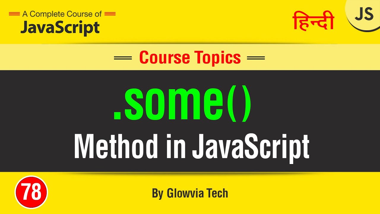 some method in javascript || some() Array Method Tutorial in Hindi/Urdu