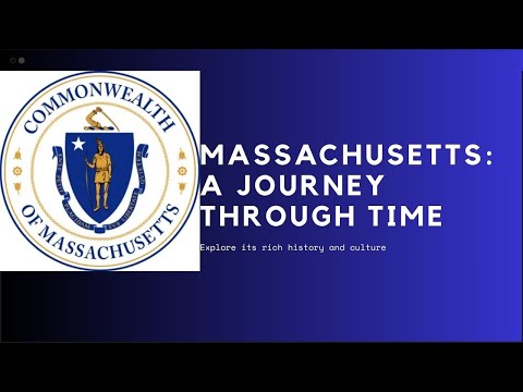 "Massachusetts History & Facts: From Pilgrims to Modern Times!" untold story
