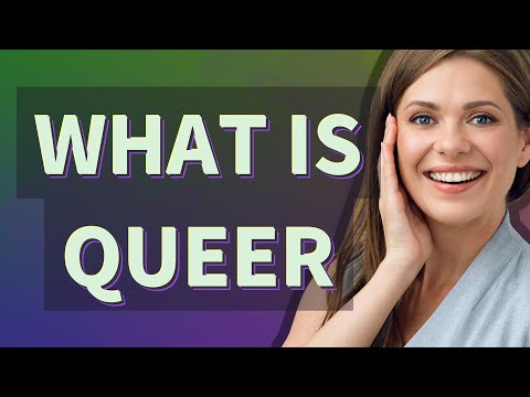 Queer | meaning of Queer