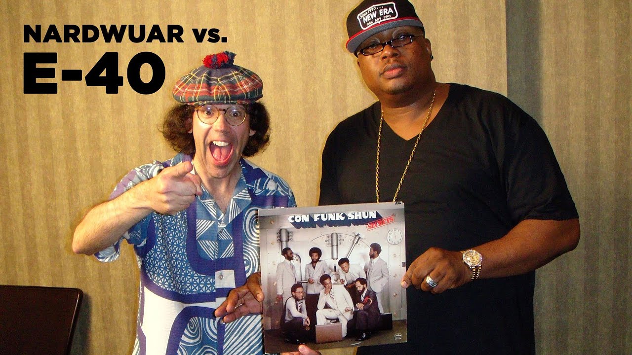 Nardwuar vs. E-40