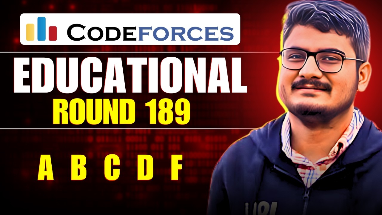 Codeforces Educational Round 189 Solution Discussion | ABCDF