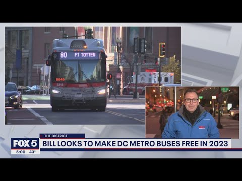 Bill aims to make Metro buses operating in the District free in 2023 | FOX 5 DC