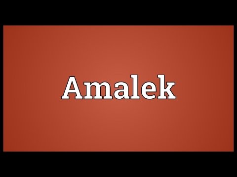 Amalek Meaning