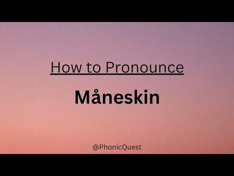 How To Pronounce Maneskin