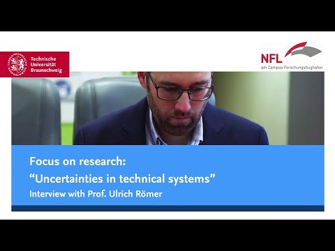 Focus on research: "Uncertainties in technical systems"