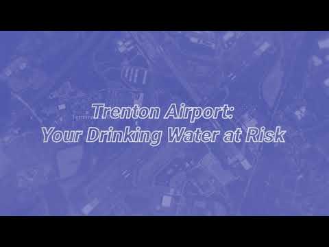 Trenton Airport Threatens YOUR Drinking Water!