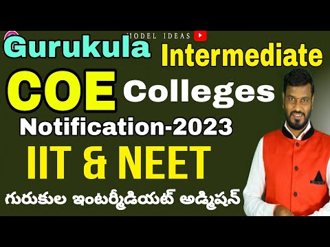 COE Colleges of Gurukula Intermediate |Gurukula Intermediate Colleges| |TS Gurukula|by|Model Ideas|