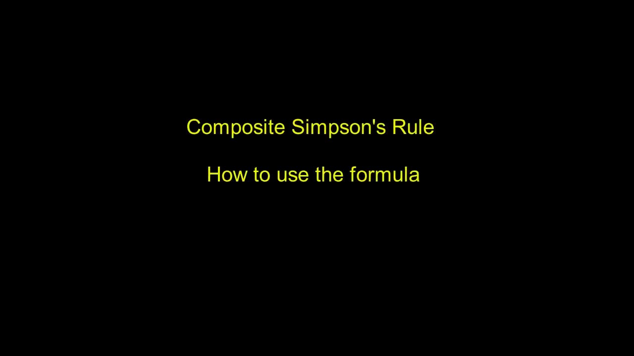 Composite Simpsons Rule - how to use the formula
