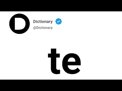 te Meaning In English