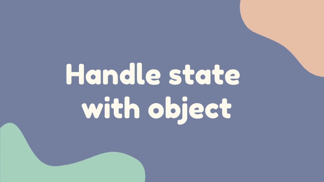 React Hook - How to handle object / nested object state