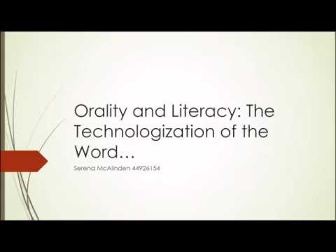 Orality and Literacy: The Technologization of the 'Word'