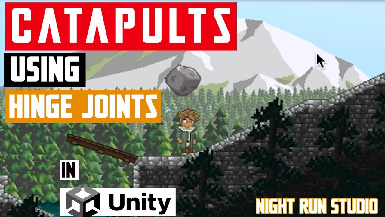 Catapults! (Hinge Joins in Unity--2D Tutorial)