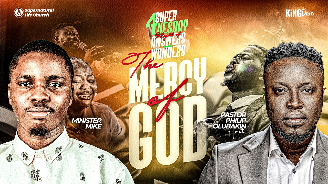 THE MERCY OF GOD || NIGHT OF ANSWERS AND WONDERS || APRIL EDITION 3