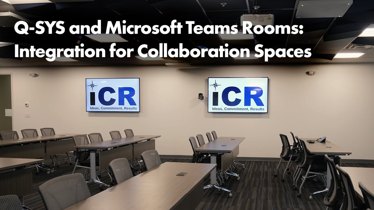 Q-SYS Case Study: iCR