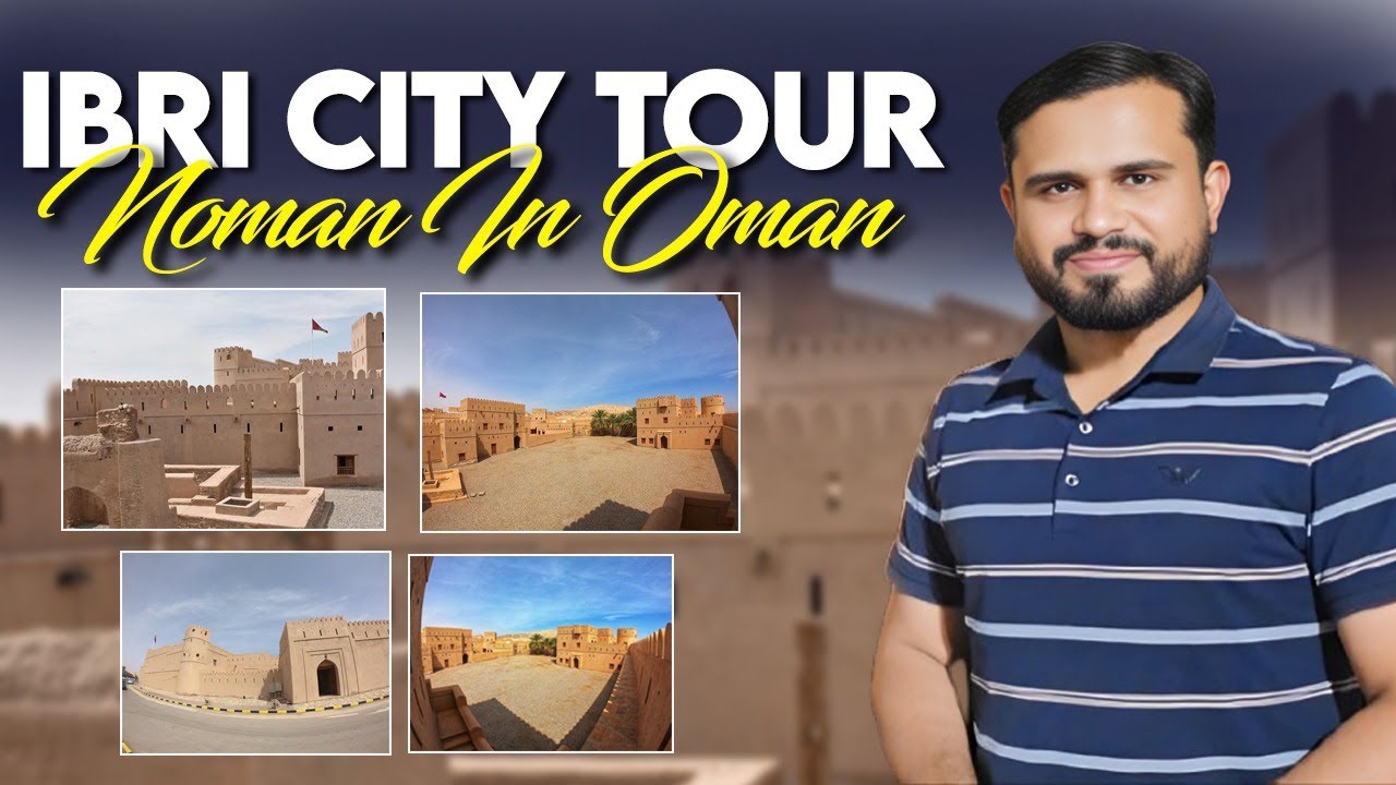 Ibri, Oman | Ibri City Tour | Ibri Hospital | Muscat, Oman | Noman in Oman