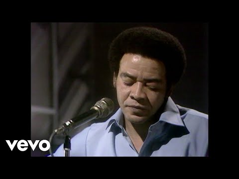 Bill Withers - Ain't No Sunshine (It's Lulu, 1973)