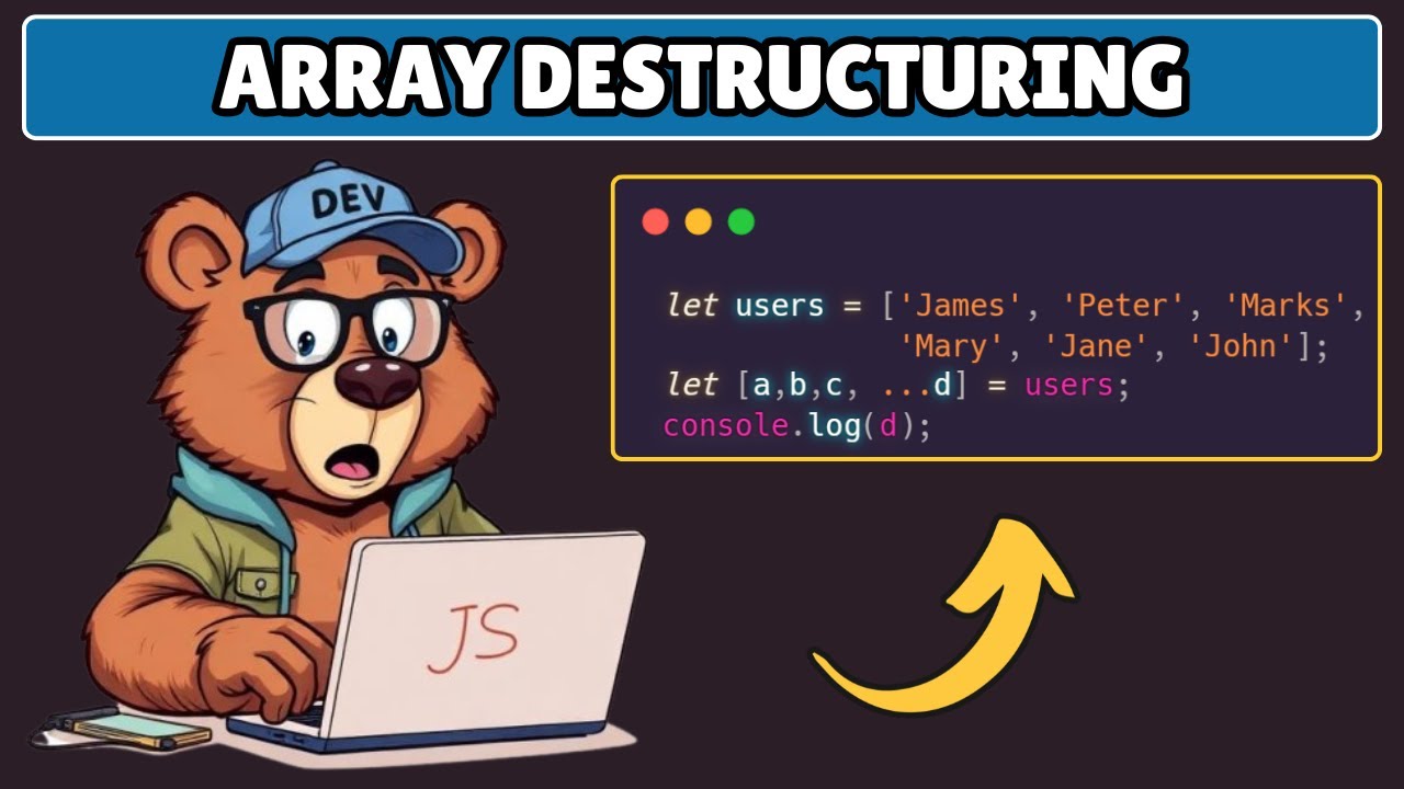 How to Destructure an Array in Javascript