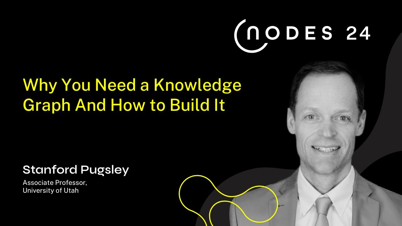 Video: NODES 2024 - Why You Need a Knowledge Graph And How to Build It - Graph Database & Analytics