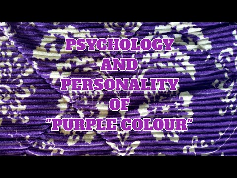 PSYCHOLOGY AND PERSONALITY OF "PURPLE COLOUR" || Psychology of colours || Pure simple wisdom