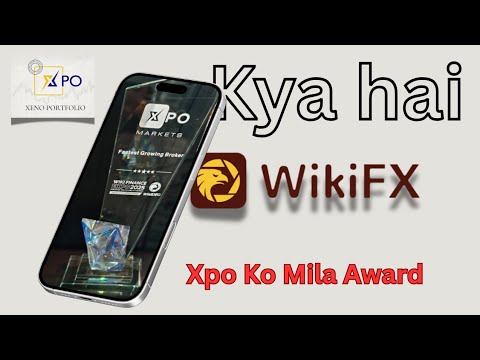 Wikifx kya hai || Xpo ko mila award #xpo #wikifx #crypto