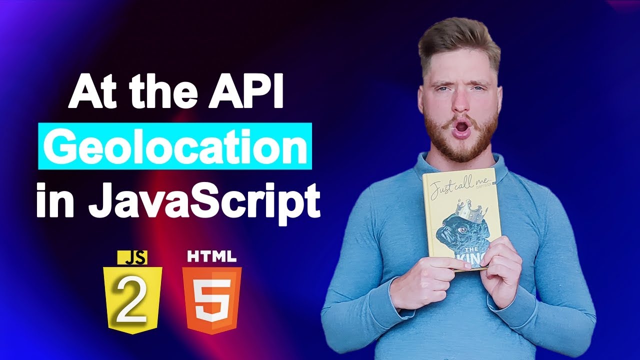 Java Script for begginers. At the API Geolocation in JavaScript
