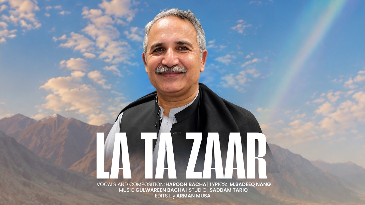 LA TA ZAAR by Haroon Bacha from Pakistan | Popnable