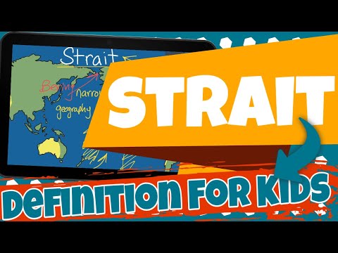 Strait Definition for Kids