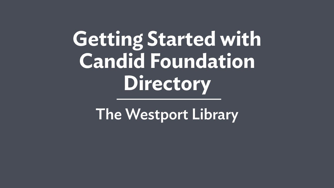 Getting Started with Candid Foundation Directory