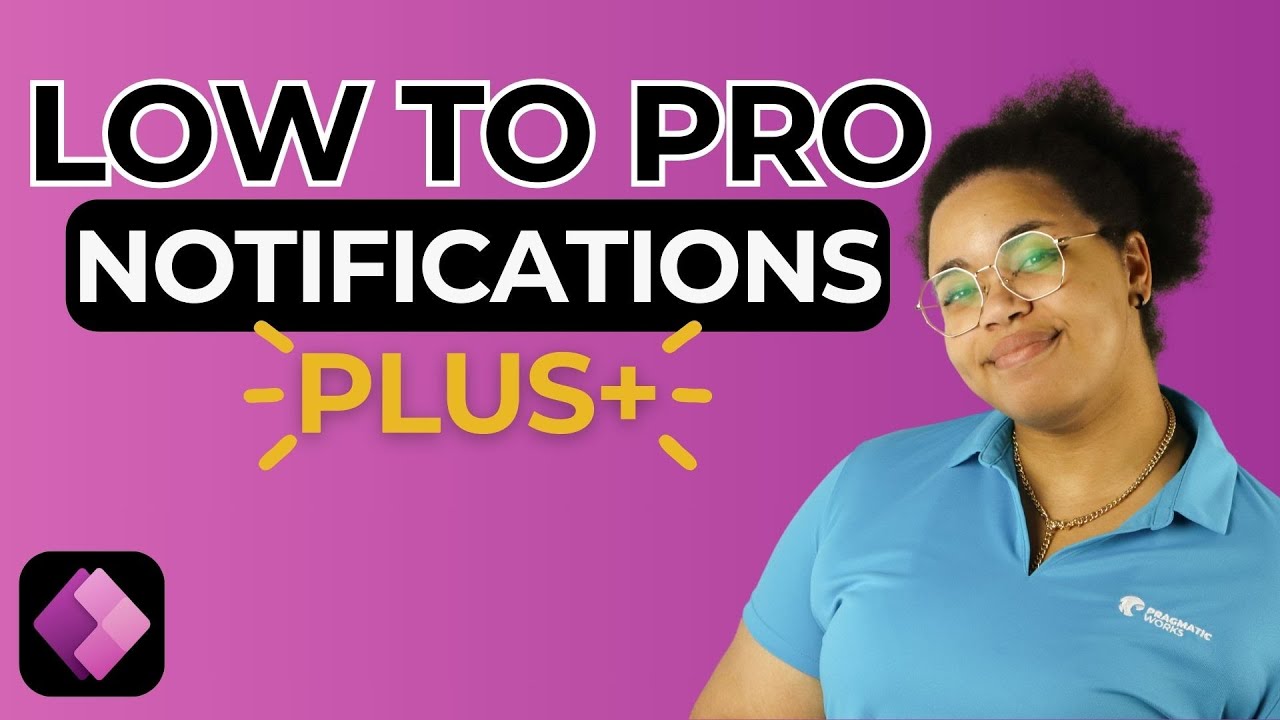 Power Apps: Your Notifications from Low to Pro with Plus