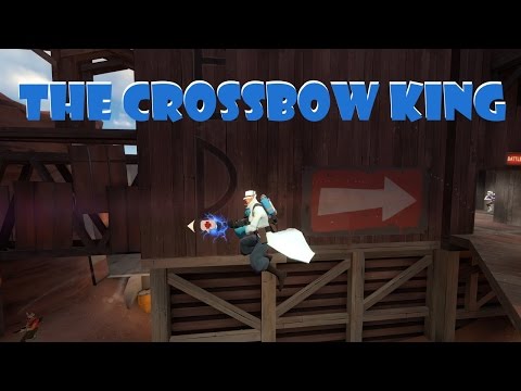 Steam Community :: Video :: The Crossbow King - Medic TF2 Fragmovie
